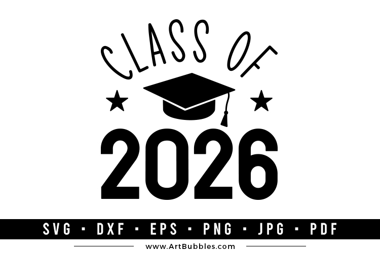 Class Of 2026 Svg Files Printable Clipart Graduation Svg Files class Of Class Of 2026 Svg Files Printable Clipart Graduation Svg Files class Of