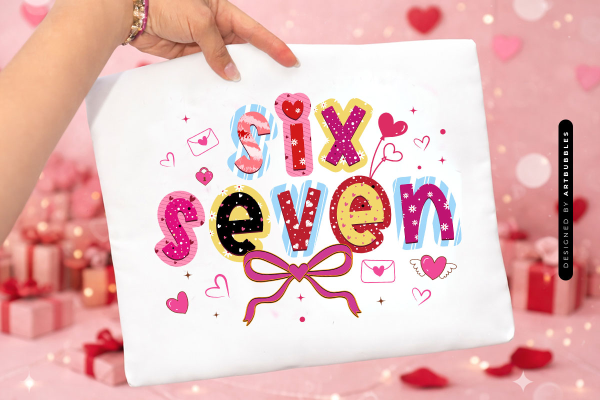 Six Seven Valentine's Day Sublimation PNG | ArtBubbles